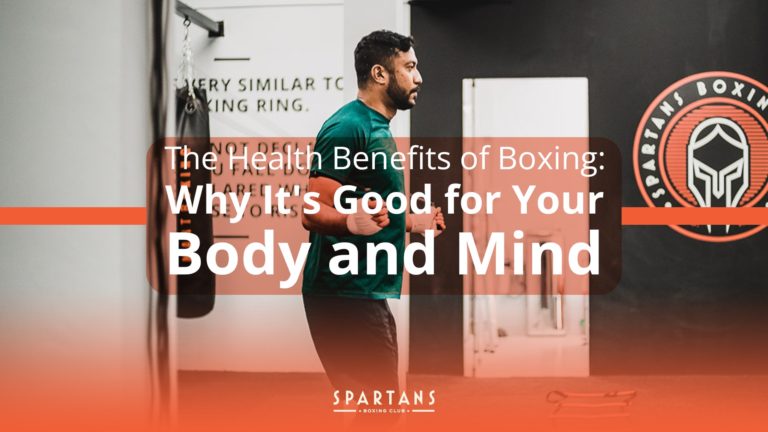 The Health Benefits of Boxing: Why It's Good for Your Body and Mind ...
