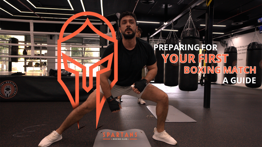 Preparing for Your First Boxing Match: A Guide - Spartans Boxing Club
